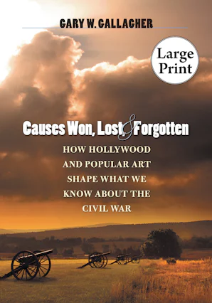 Causes Won, Lost, and Forgotten